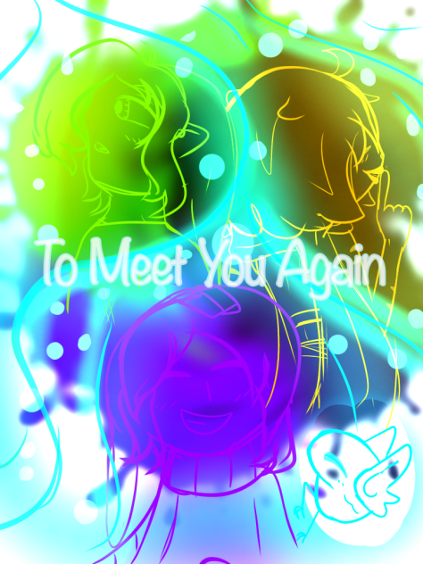 To Meet You Again - ibisPaint