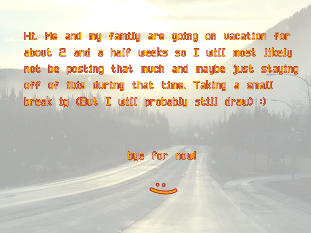 bye for now - ibisPaint