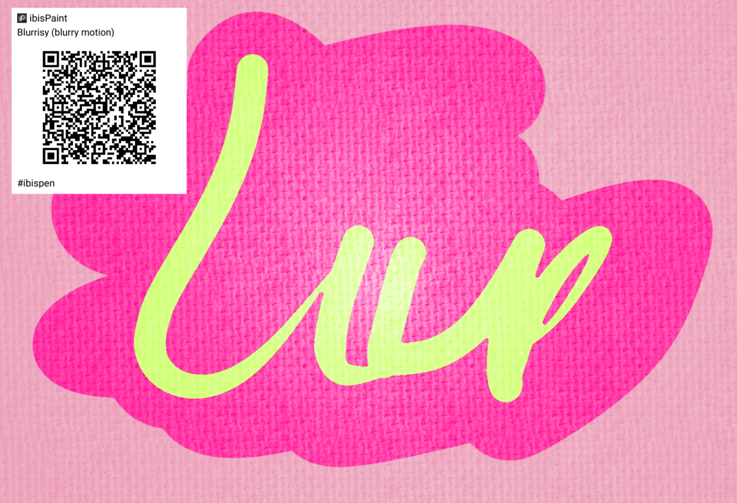 𝓑𝓵𝓾𝓻𝓻𝔂 𝓶𝓸𝓽𝓲𝓸𝓷 ≧∞≦!! - ibisPaint