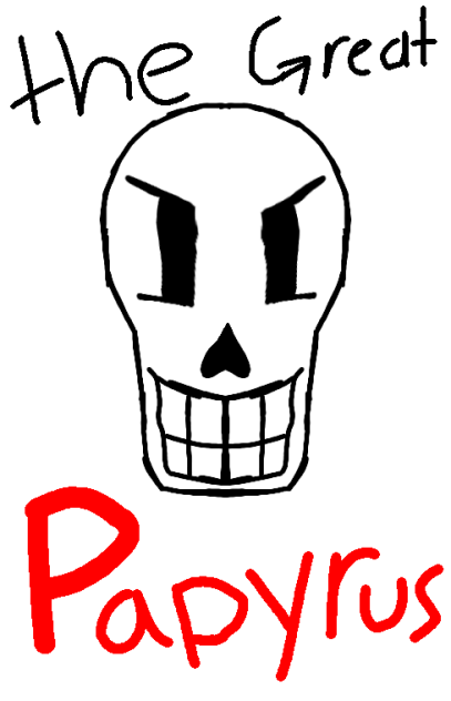 i draw THE GREAT PAPYRUS - ibisPaint
