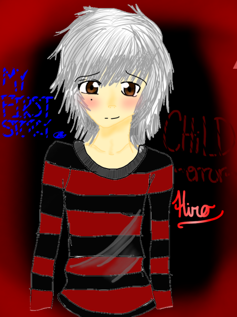 CHiLD ~error~; MY FIRST STORY - ibisPaint