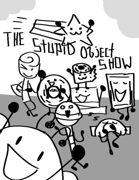 Fan Art Of The Stupid Object show 8D - ibisPaint