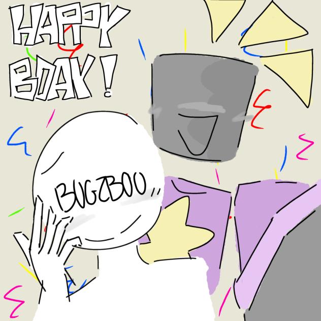 HAPPY BIRTHDAY BUGGO!!1!!1! - ibisPaint