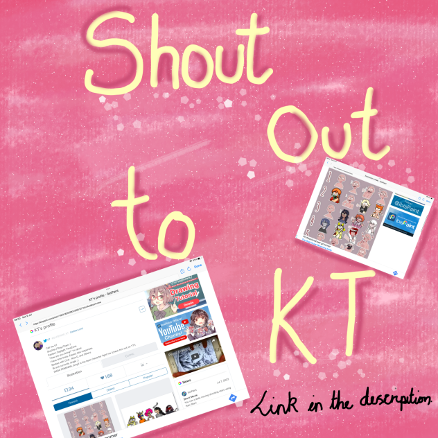 Shout out to KT - ibisPaint