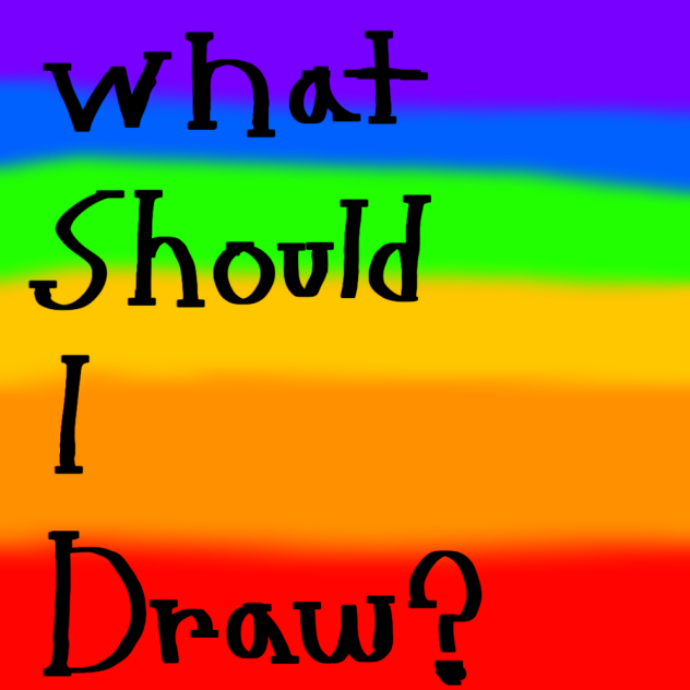 what should I draw - ibisPaint