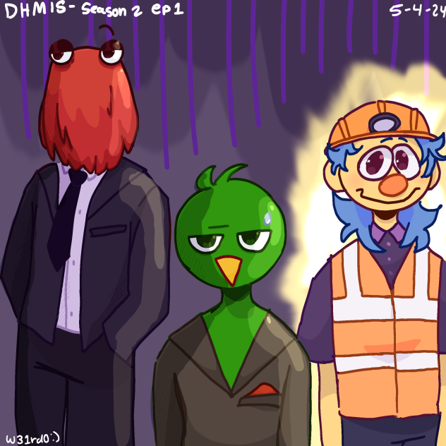 DHMIS SEASON 2 EPISODE 1 - ibisPaint