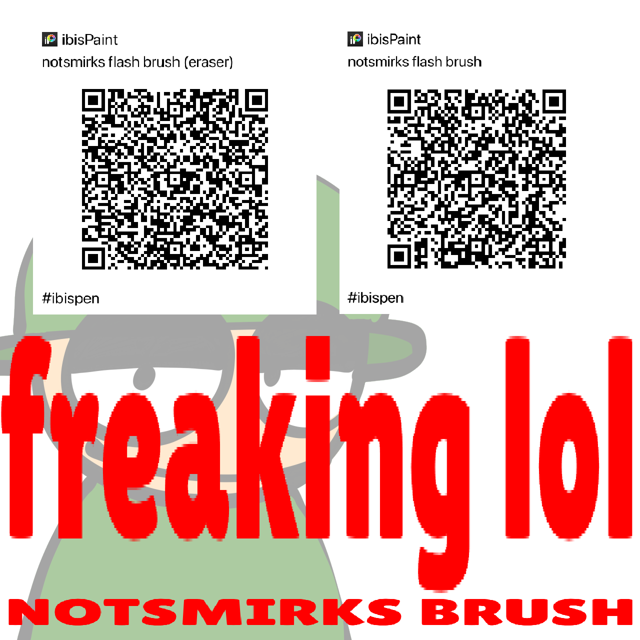 homemade notsmirks flash brush qr code - ibisPaint