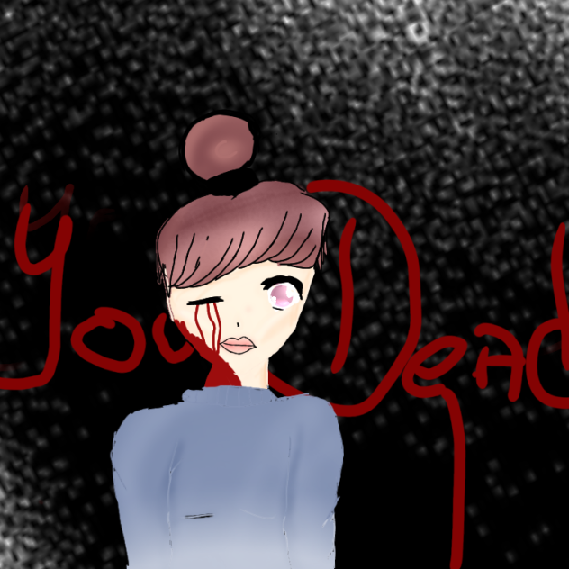 you dead 👹 - ibisPaint