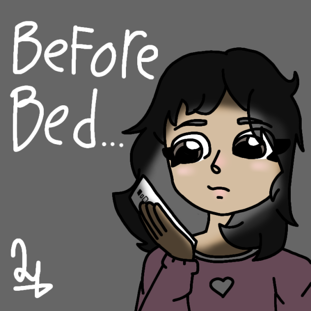 Before Bed... - ibisPaint