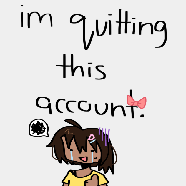 I'm quitting my Ibis paint x account - ibisPaint