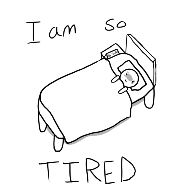 I AM SO TIRED - ibisPaint
