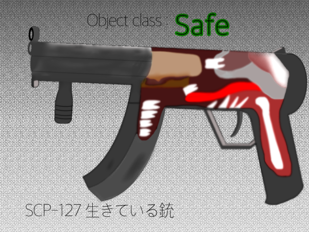 SCP-127 「生きている銃」 - ibisPaint