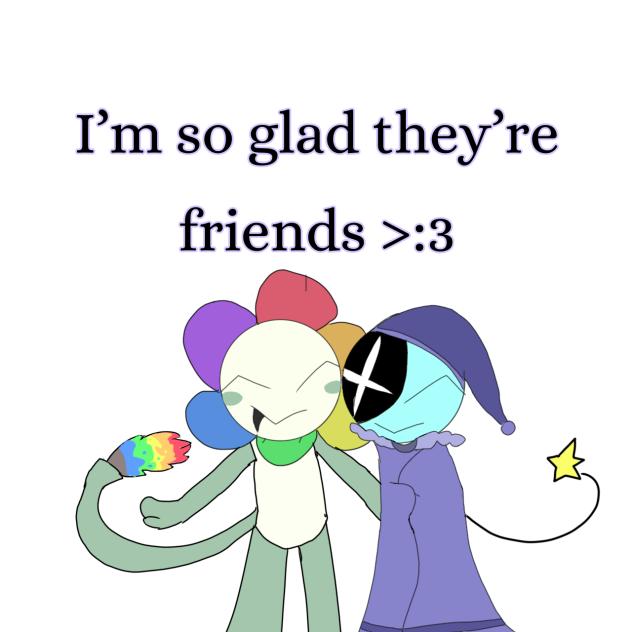 I’m so glad they’re friends - ibisPaint