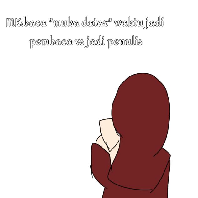 'muka datar' pembaca vs penulis - ibisPaint