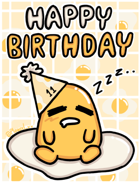 happy birthday gudetama!!💛💛 - ibisPaint