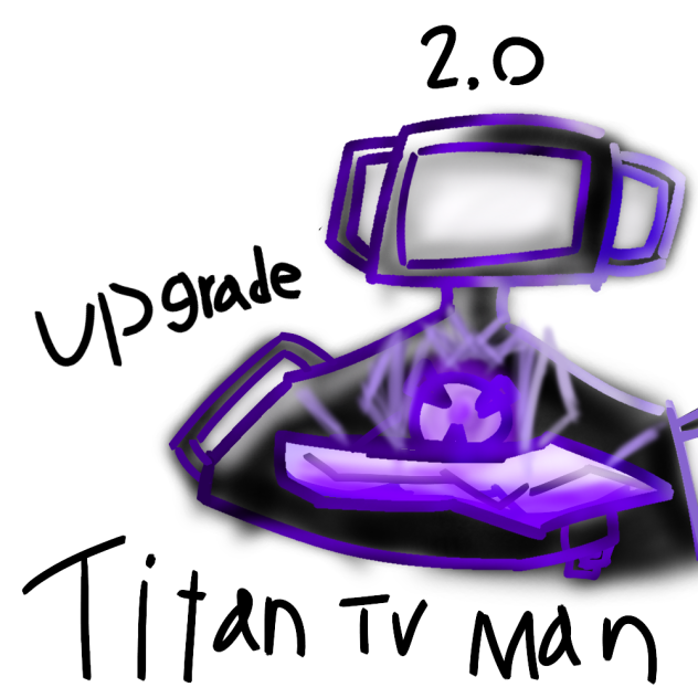 upgrade Titan tv man 2.0 - ibisPaint