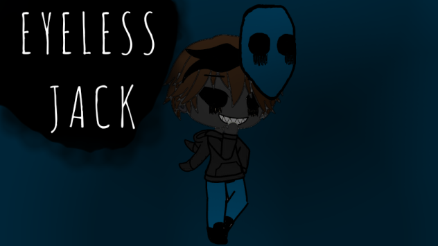 Eyeless Jack - ibisPaint