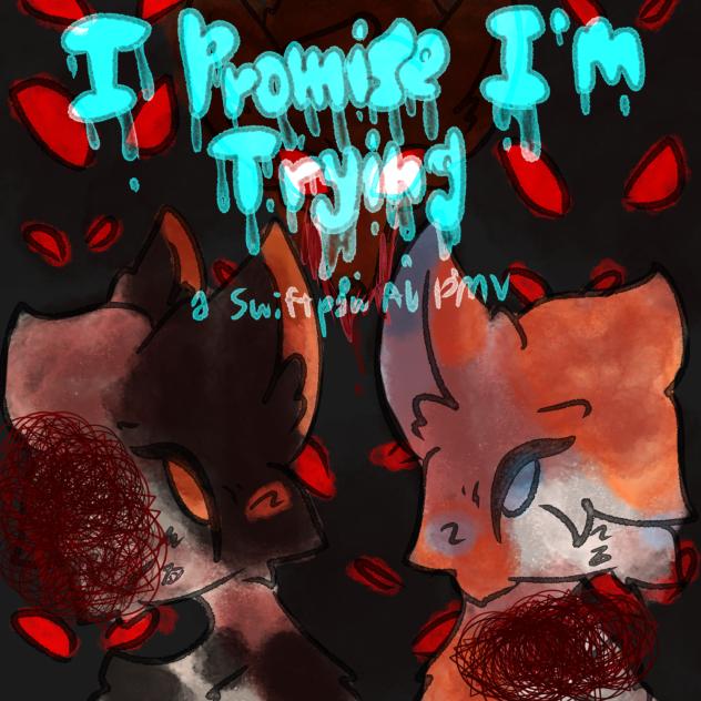 I Promise I'm Trying - ibisPaint