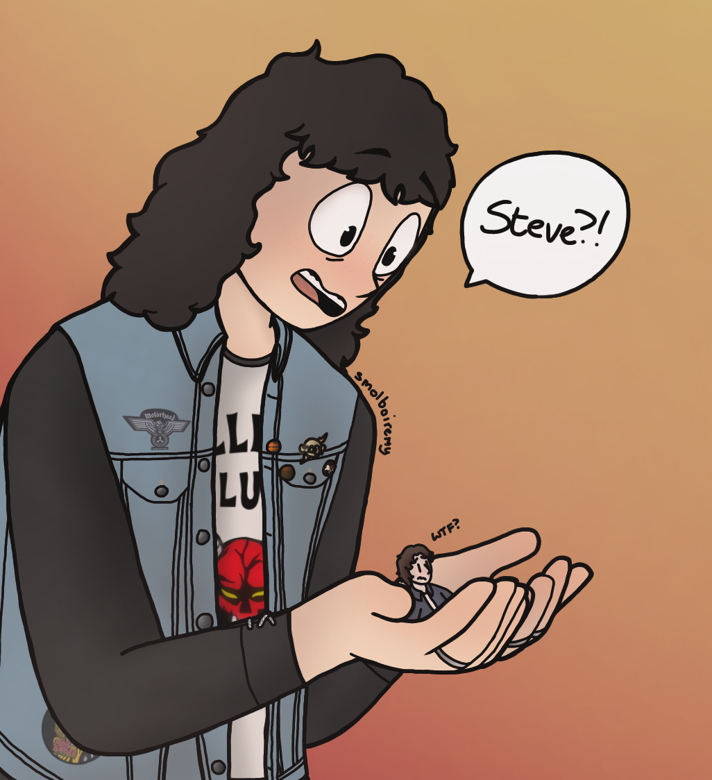 Just us and your friend Steve, STEVE - ibisPaint