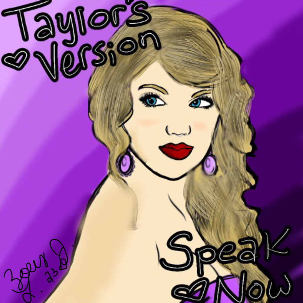Speak Now - Taylor Swift - ibisPaint