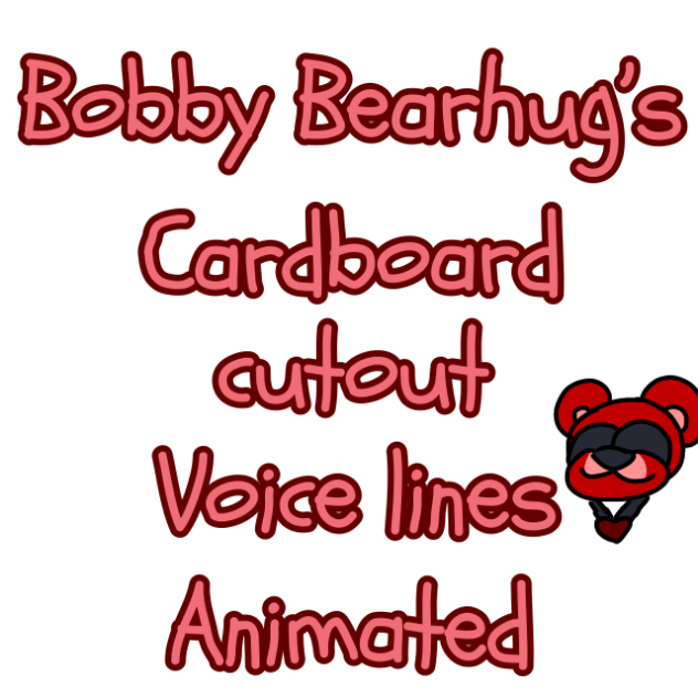 Bobby Bearhug’s voice animated - ibisPaint