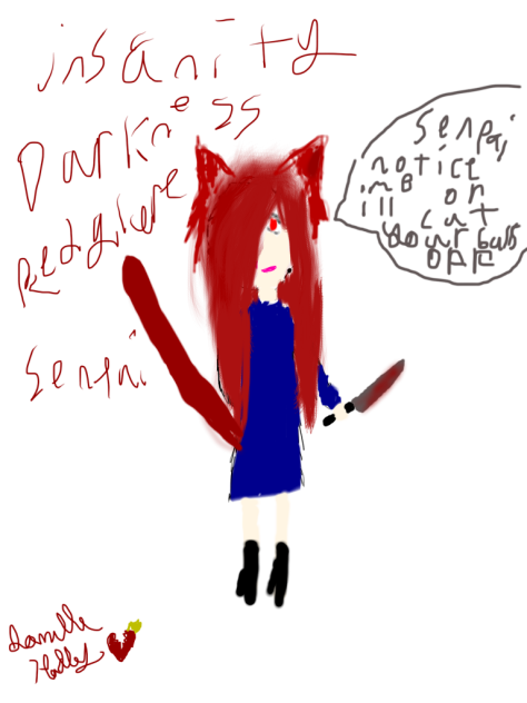 Insanity Darkness Redglare Senpai - ibisPaint